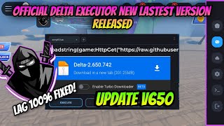 New Delta Executor New Lastest Version V650 Realised No Lag Delta ...