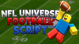The Best Updated Nfl Universe Football Script 2025 Auto Farm Get Ball ...
