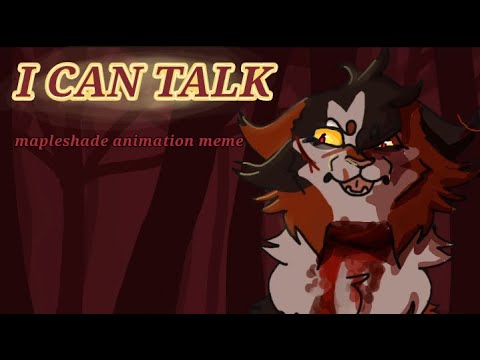 I Can Talk Mapleshade Warrior Cats Animation Meme Youtube