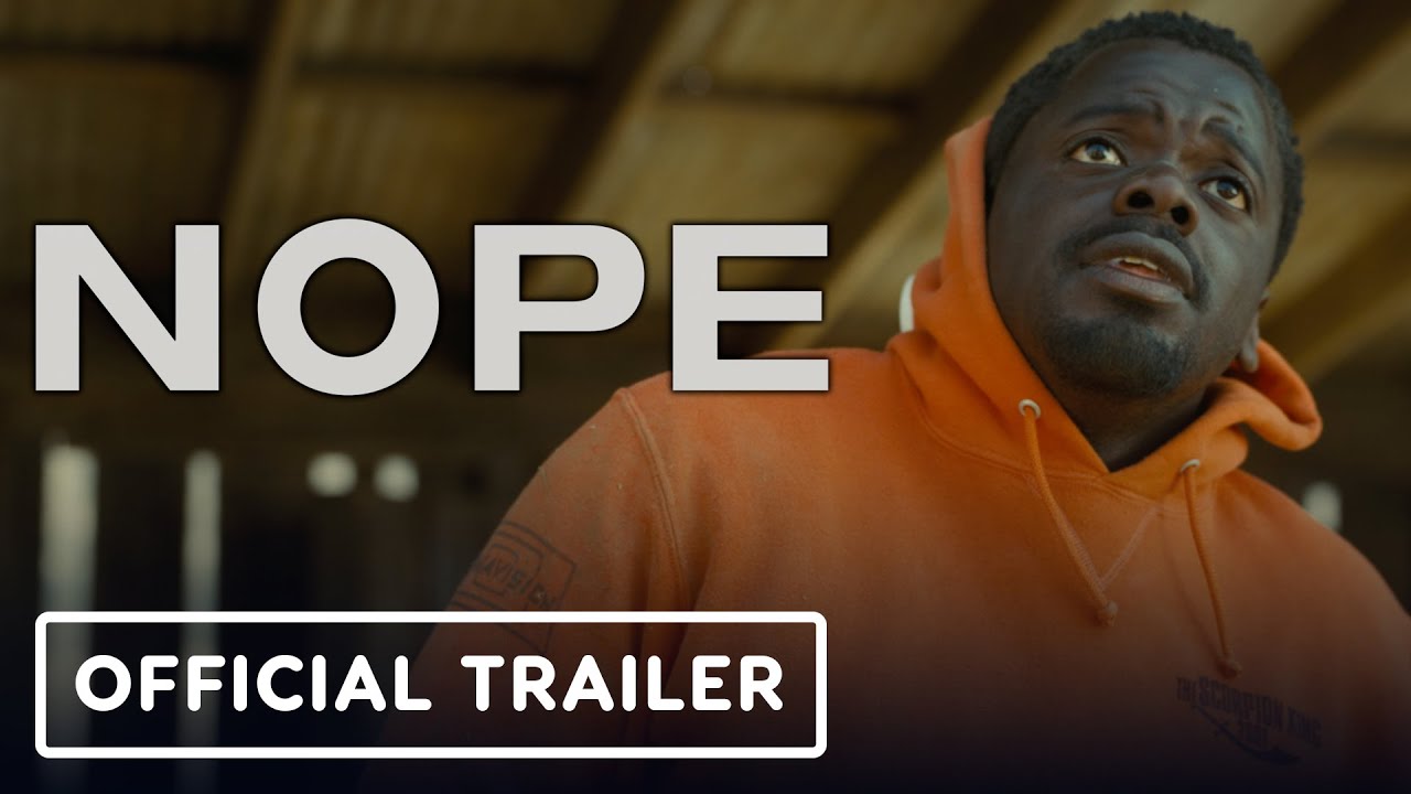 Nope Official Final Trailer 2022 Daniel Kaluuya Keke Palmer Youtube