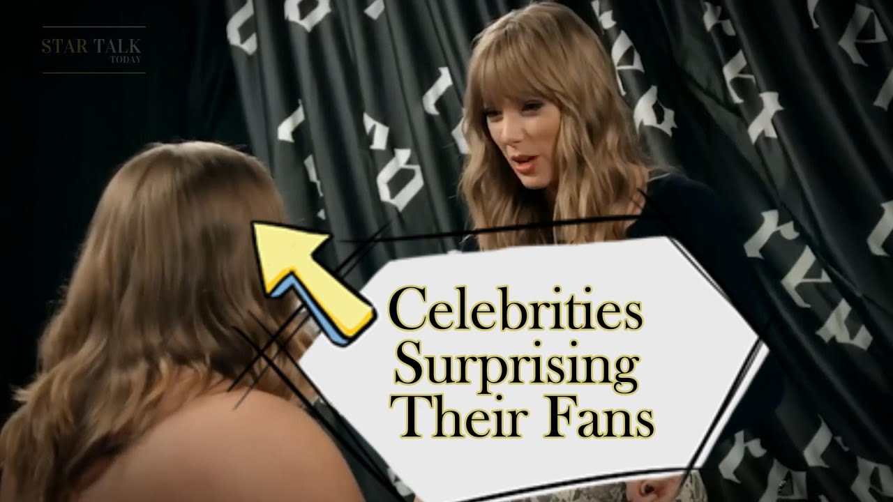 20 Celebrities Surprising Their Fans Completion Startalkstoday Youtube