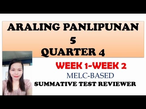 Araling Panlipunan 5 Quarter 4 Week 1 Week 2 A Summative Test Reviewer