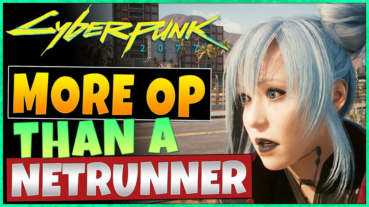 This Could Be More Op Than A Netrunner Cyberpunk 2077 1 6 Youtube