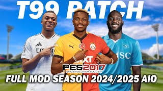 Pes 2017 New T99 Patch Full Mod Season 2024 2025 Aio Wintech Id Mp3 ...