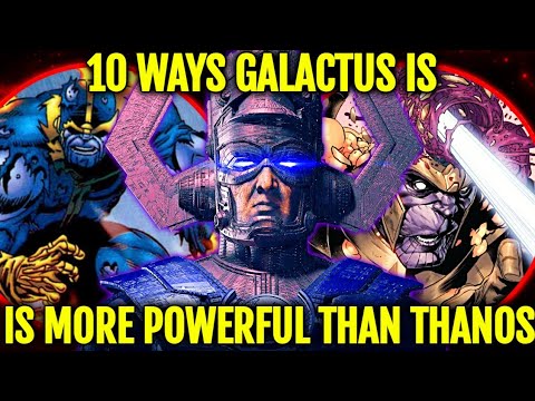 10 Ways Galactus Is More Powerful Than Thanos Explained Youtube