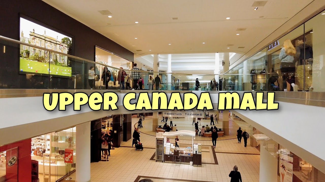 Upper Canada Mall Shopping Centre New Market Youtube