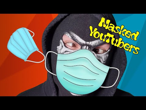 Masked Youtubers Youtube