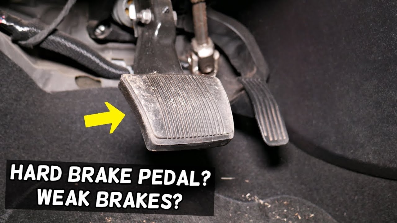 Why Brake Pedal Is Hard Weak Brakes Hard Brake Pedal Explained Youtube