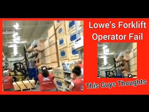 Lowe S Forklift Operator Fail Youtube