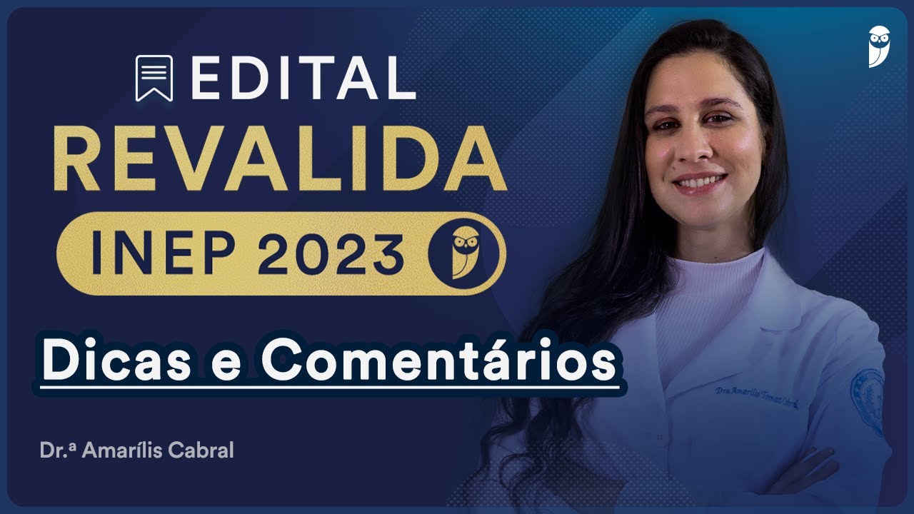 Edital Revalida Inep 2023 Dicas E Comentários Youtube