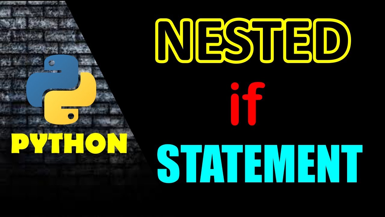 Nested If Statement In Python Youtube