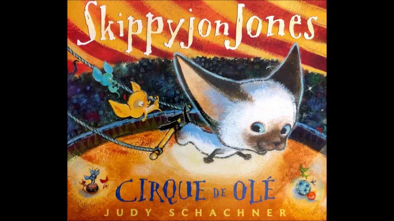 Skippyjon Jones Cirque De Ole Read Along Youtube