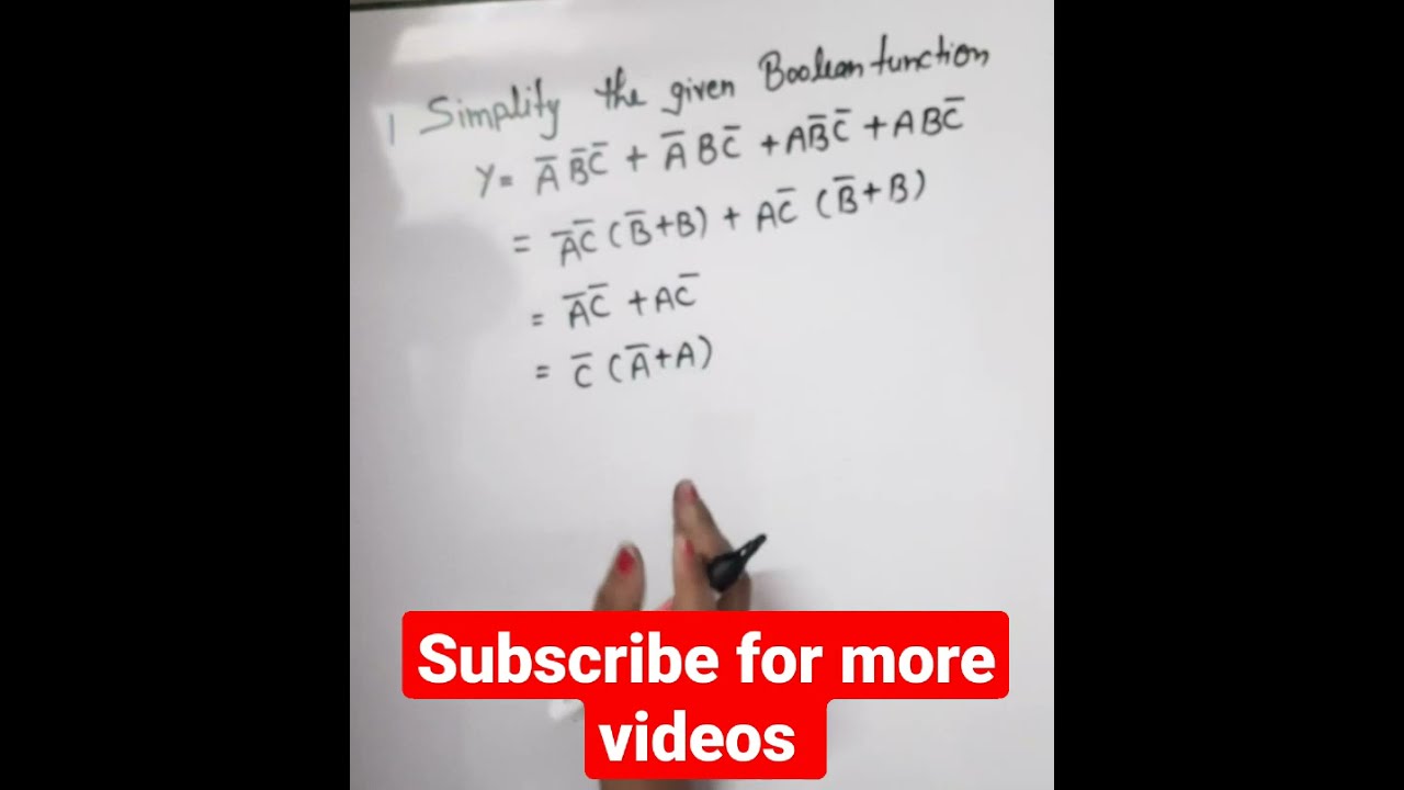 Boolean Algebra Simplify Boolean Expression Youtube