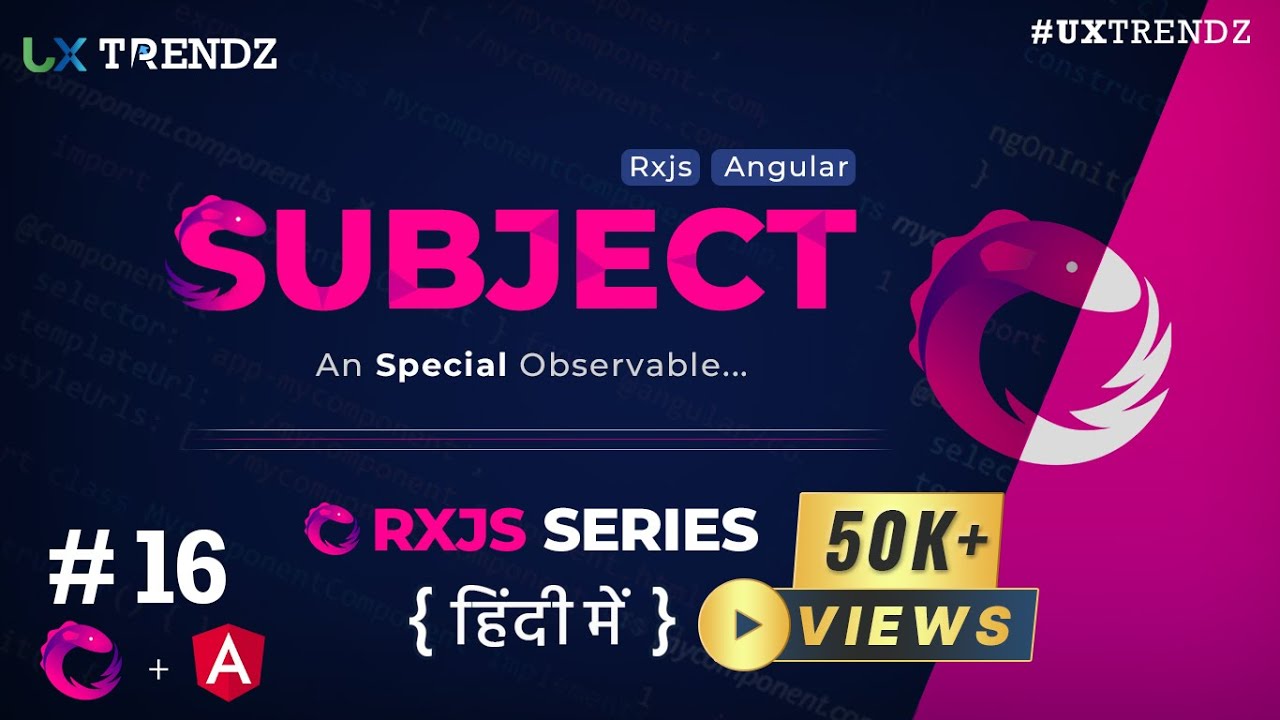 Subject And Behaviorsubject In Rxjs Subject In Angular Rxjs