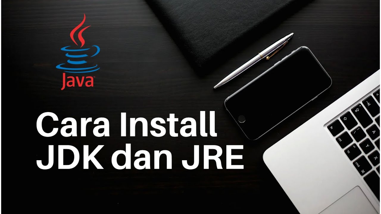 Cara Instal Jdk Di Windows Youtube