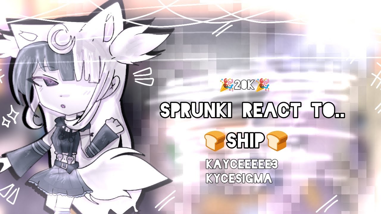 рџќћ Sprunki React To Ship Part 3 Read Description Youtube