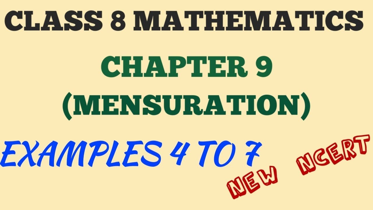Class 8 Maths Chapter 9 Mensuration Examples 4 To 7 Youtube