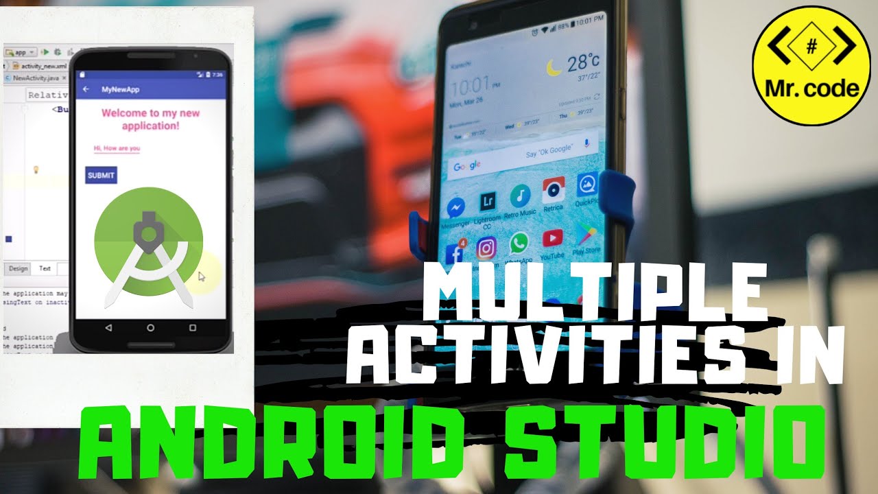 How To Work With Multiple Activities In Android Part 1 Navigate