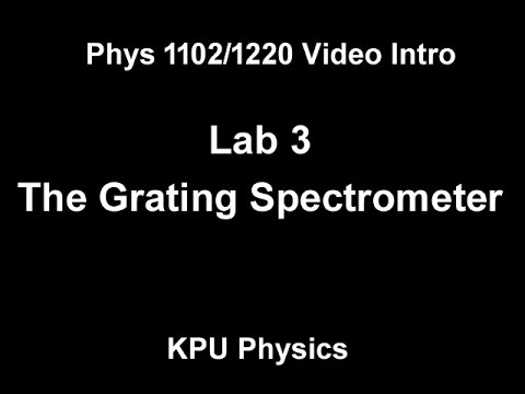 03 Grating Spectrometer Richmond Youtube