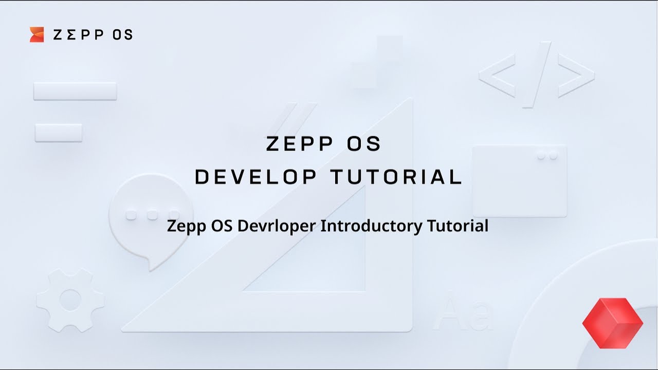 Zepp Os Develop Tutorial S01 E01 2ed Youtube