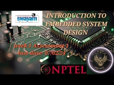 Introduction To Embedded System Design Nptel Week 1 Assessment