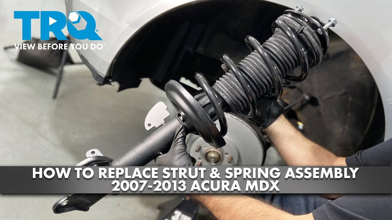 How To Replace Strut Spring Assembly 2007 2013 Acura Mdx 1a Auto