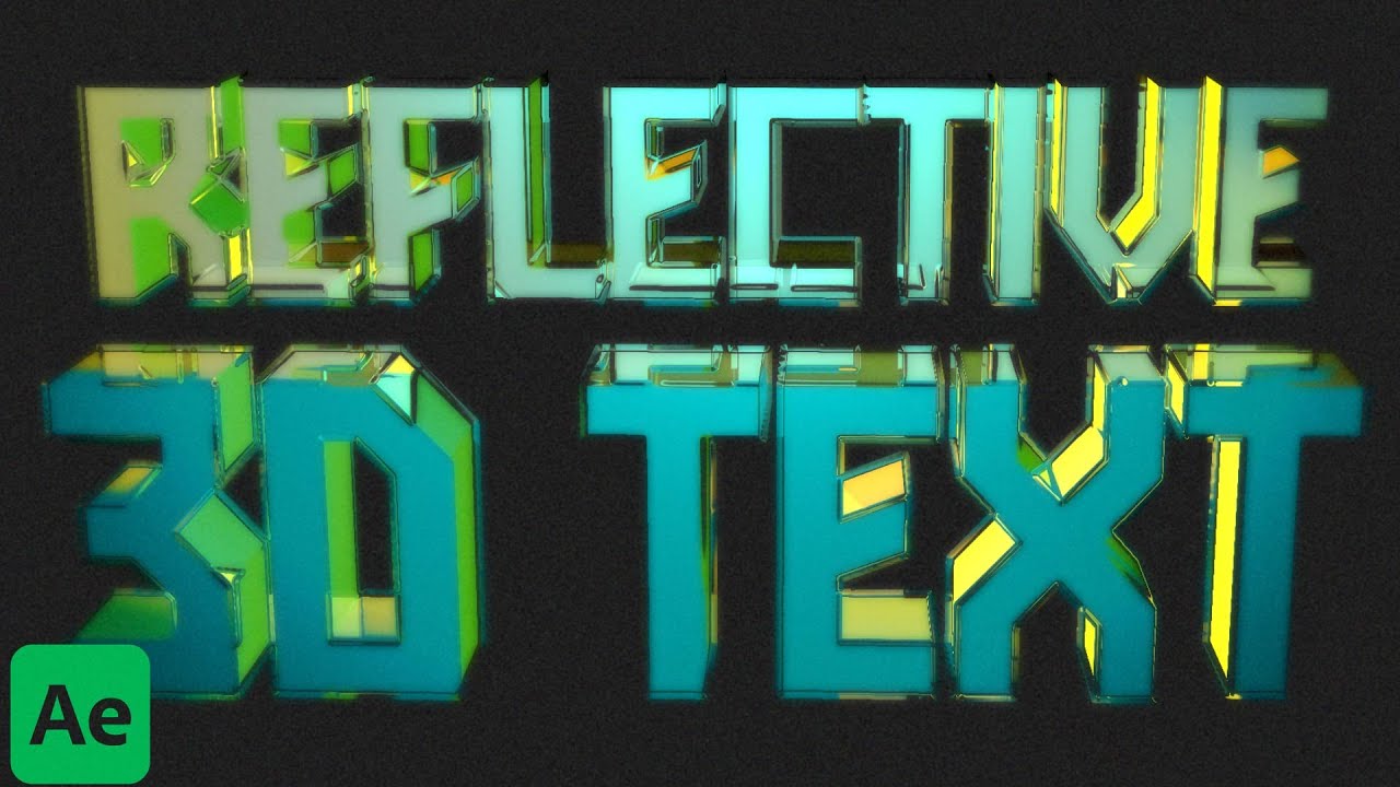 Create Reflective 3d Text In After Effects Easy Youtube