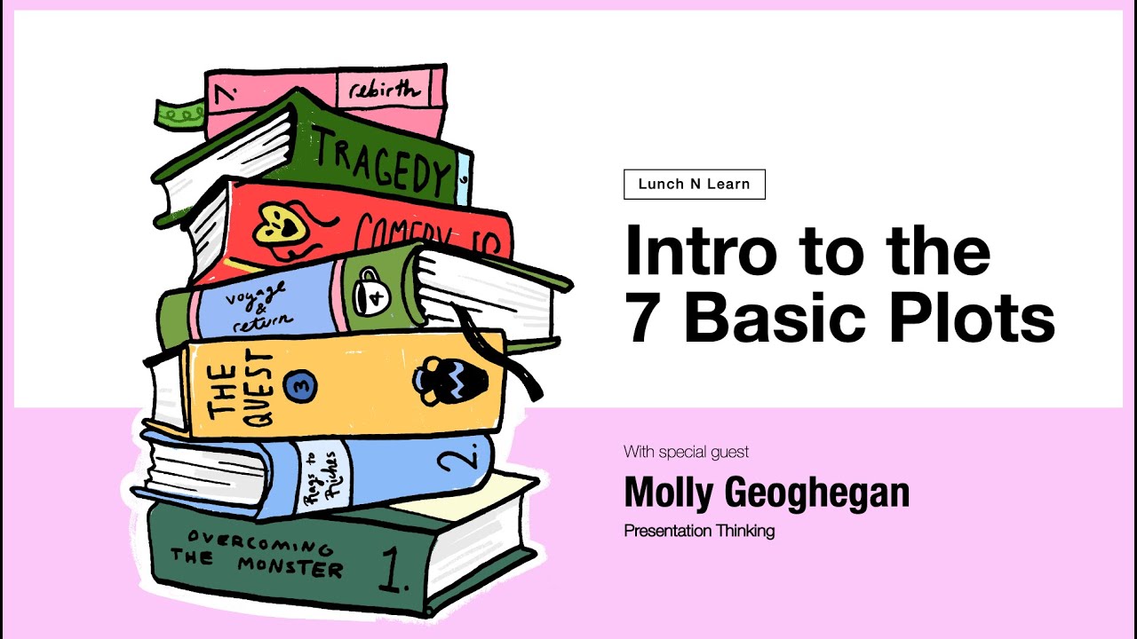 Intro To The 7 Basic Plots Lunch N Learn Youtube