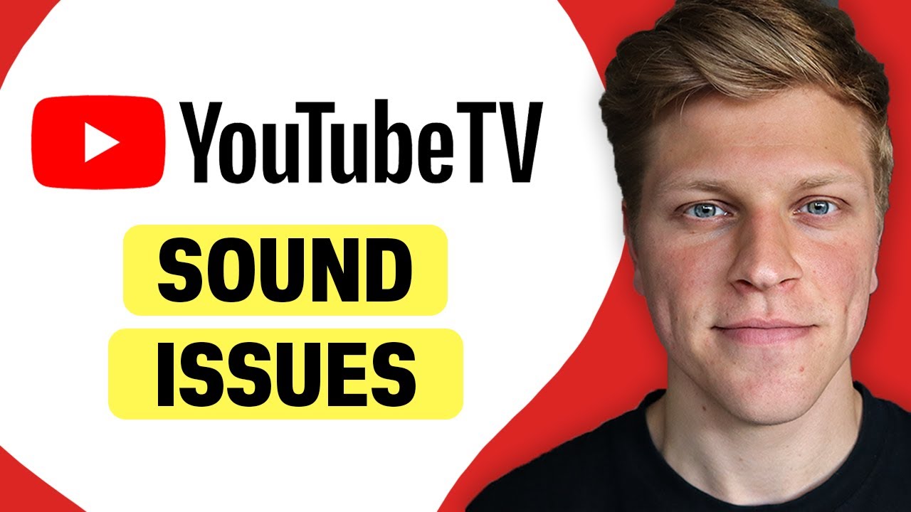 How To Fix Sound Issues On Youtube Tv Youtube