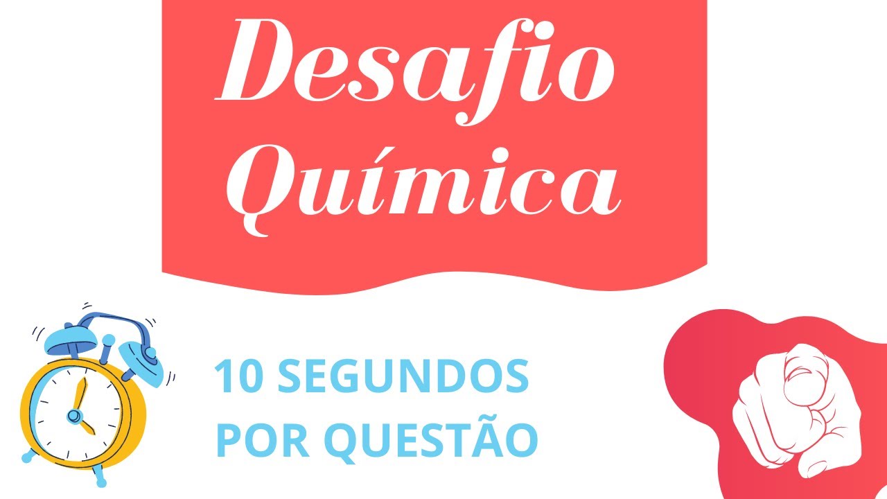 Quiz De Química Parte 3 10 Segundos Por Questão Youtube