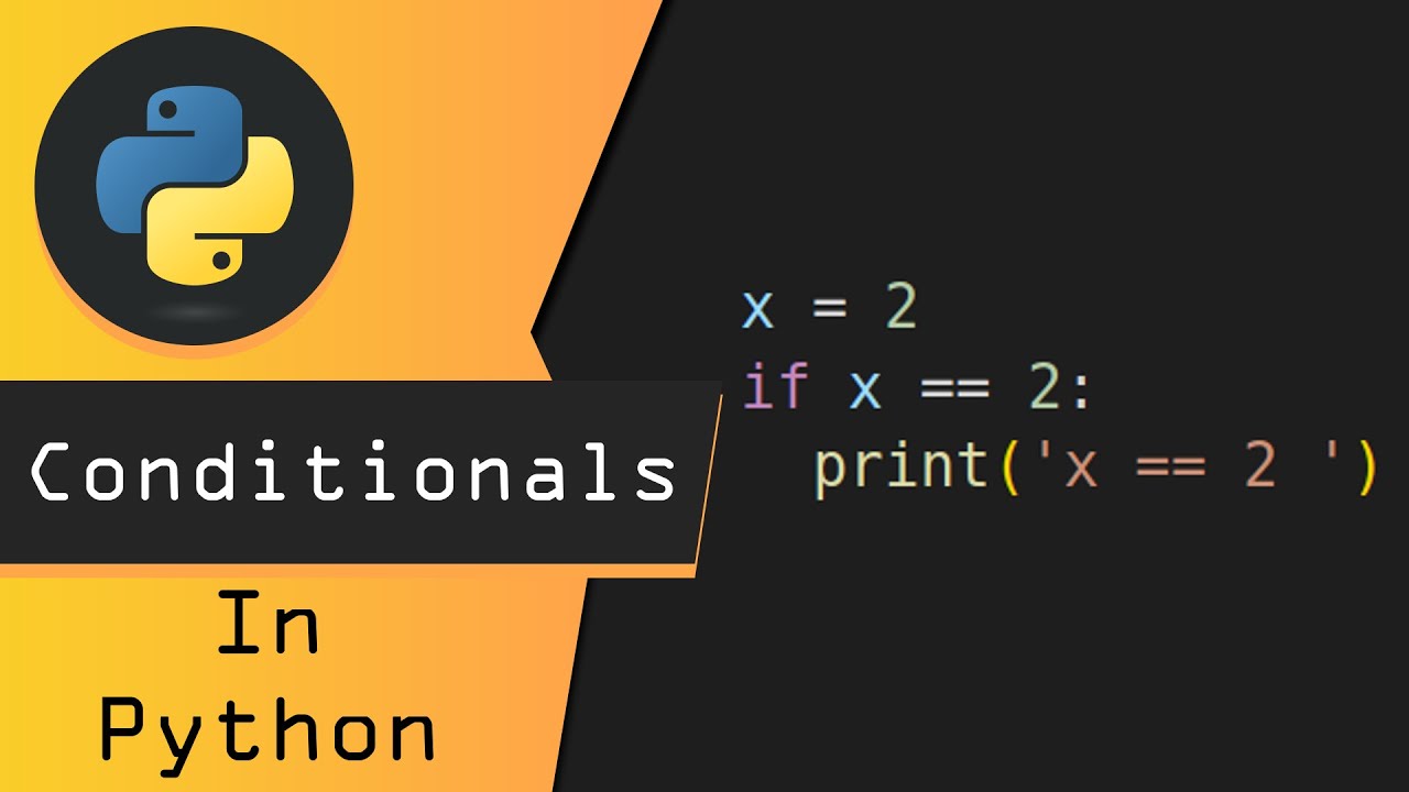 Python Conditionals Youtube