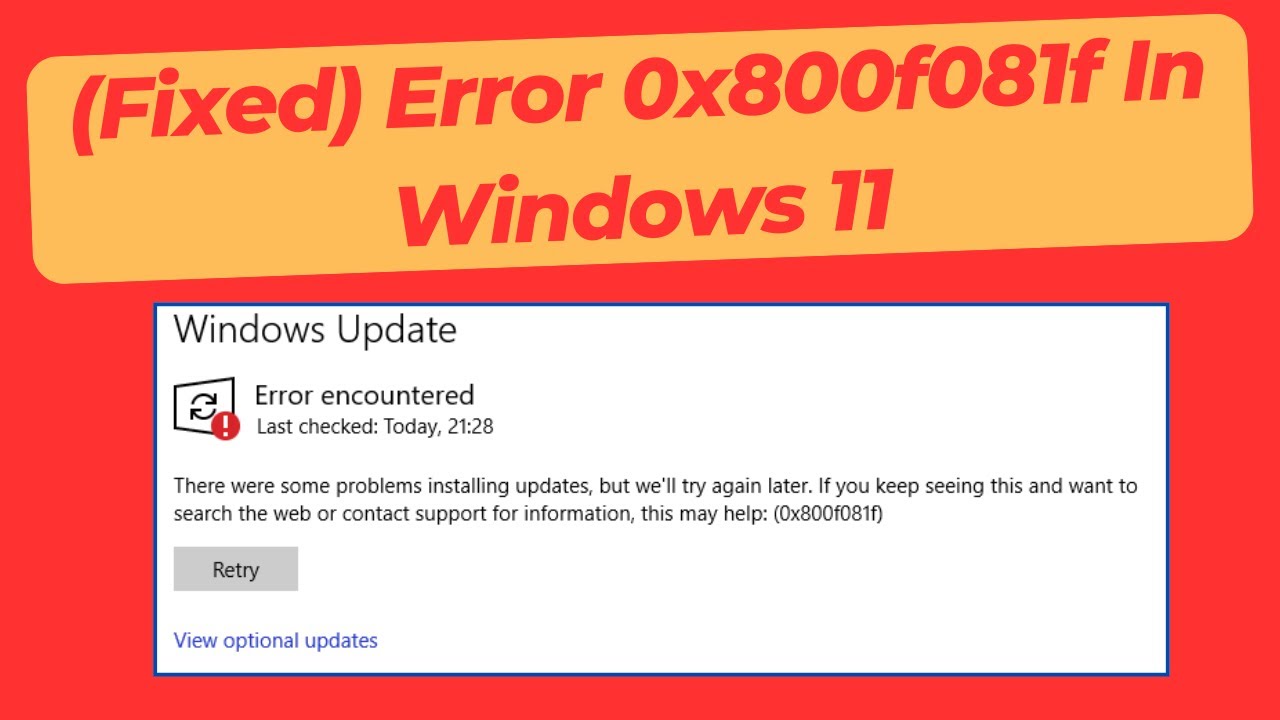 How To Fix Install Error 0x800f081f In Windows 11 Youtube