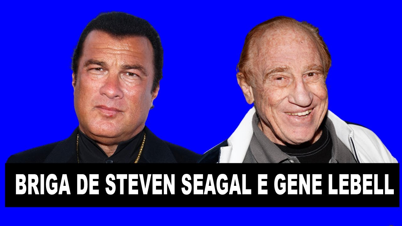 Briga De Steven Seagal E Gene Lebell Youtube