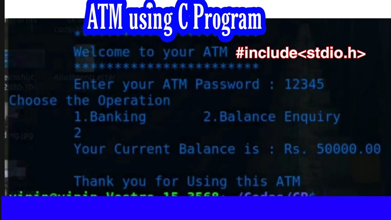 Atm Using C Program Mini Project By C Programming Language Complete