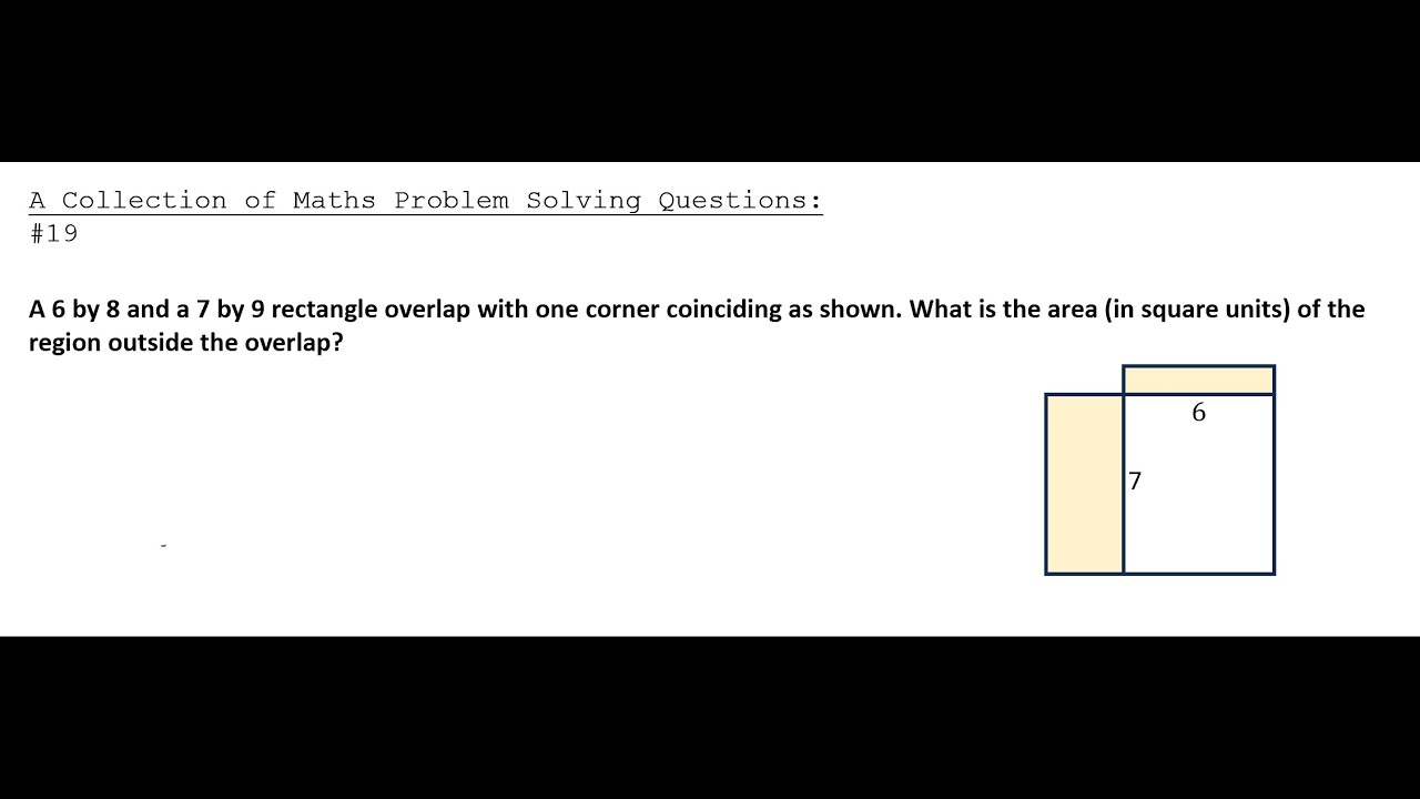 A Collection Of Maths Problem Solving Questions 19 Youtube