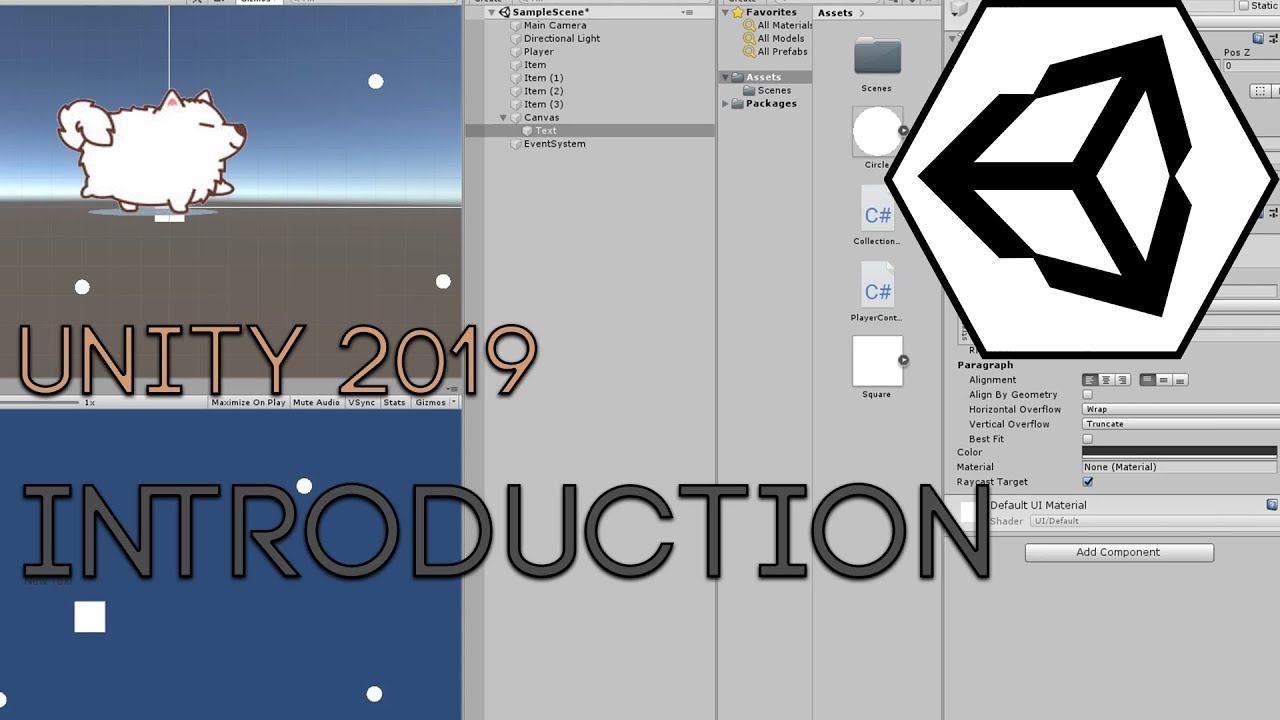 How To Use Unity In 2019 Introduction To Unity Youtube