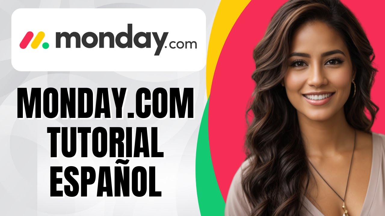 Cómo Usar Monday Com Monday Tutorial Español Youtube