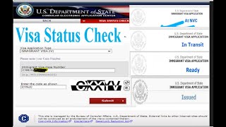 Us Visa Status Check Ceac At Nvc In Transit Ready Issued Refused ...