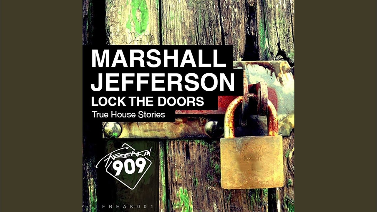 Lock The Doors Original Mix Youtube