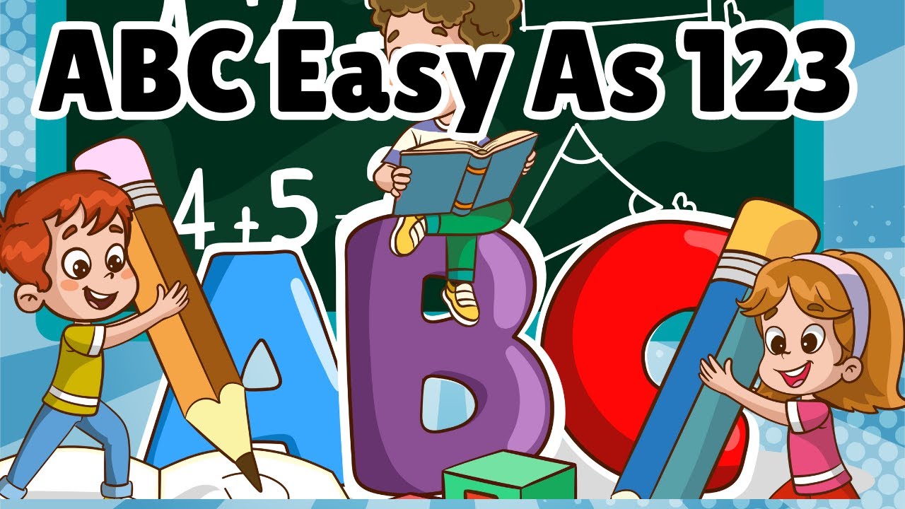 Abc It S Easy As 123 Youtube