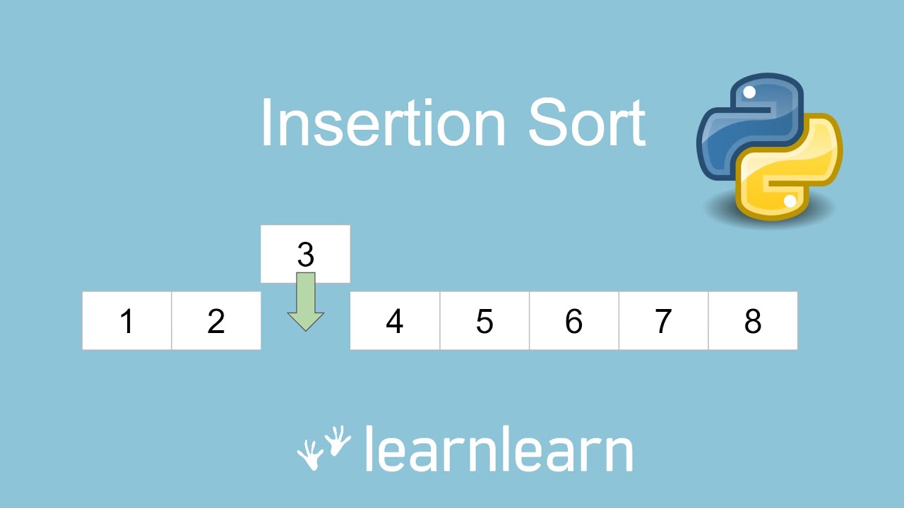 Insertion Sort Python Tutorial For Beginners Youtube