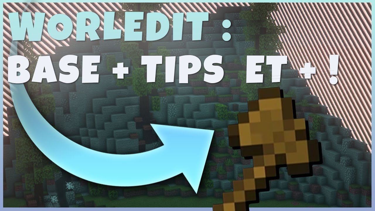 Tuto World Edit Tout Savoir Youtube