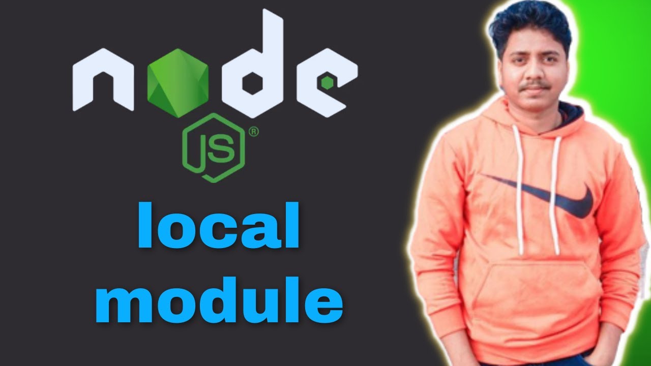 Node Js For Beginners In Hindi 2 Local Module In Nodejs Local
