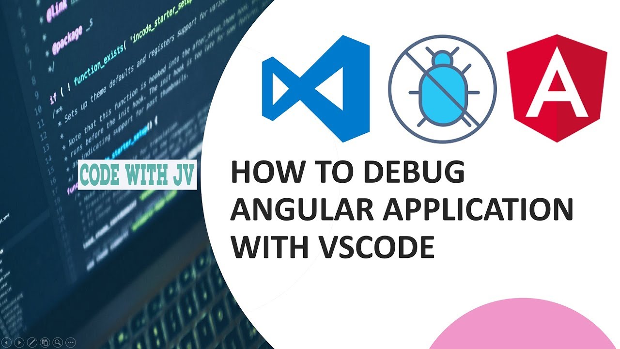 How To Debug Angular 6 Application With Visual Studio Code Vscode