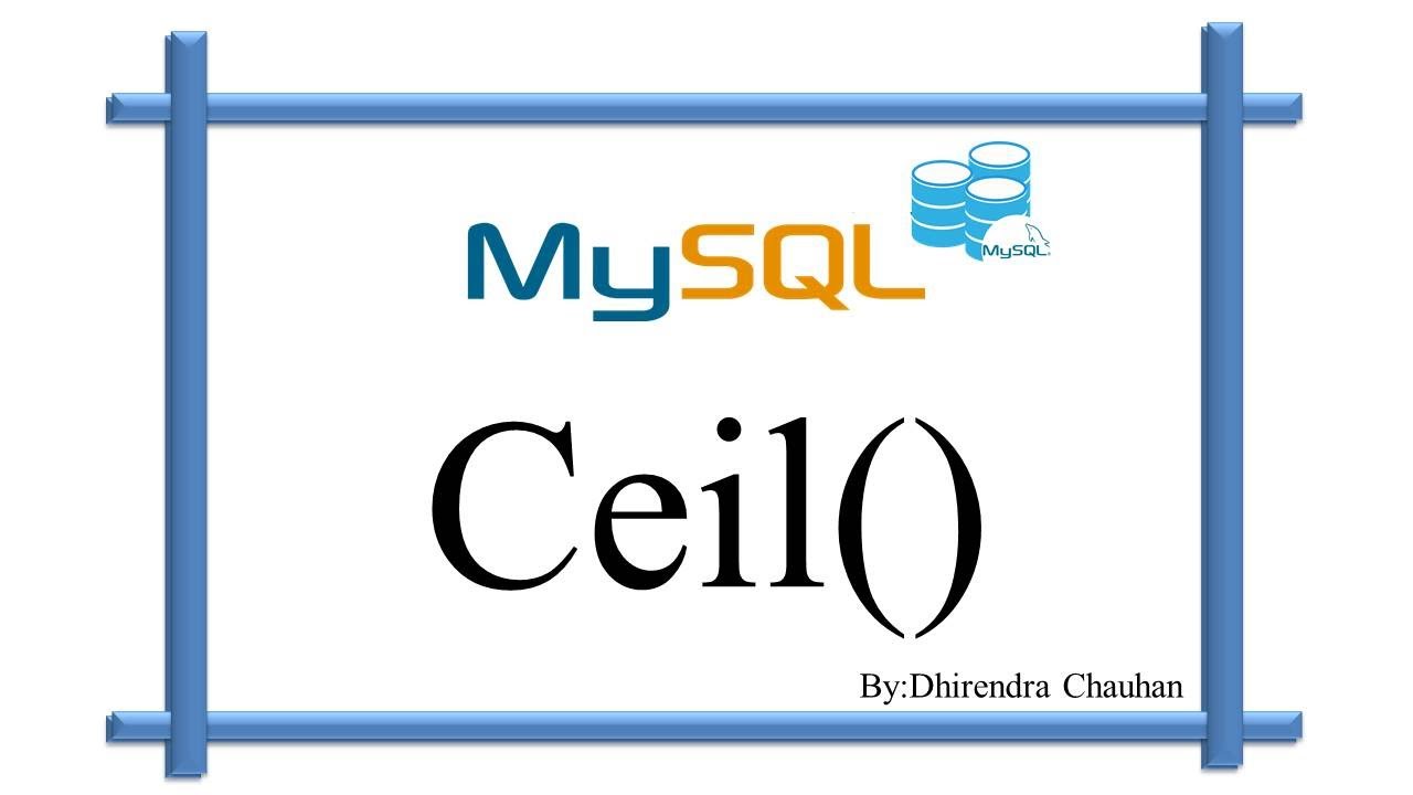 Ceiling Function In Mysql Shelly Lighting
