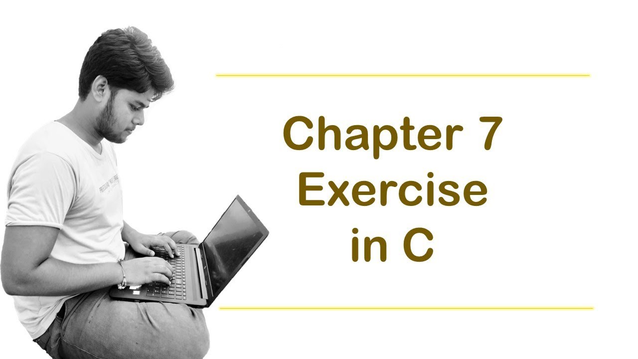 Chapter 7 Array Exercise Youtube