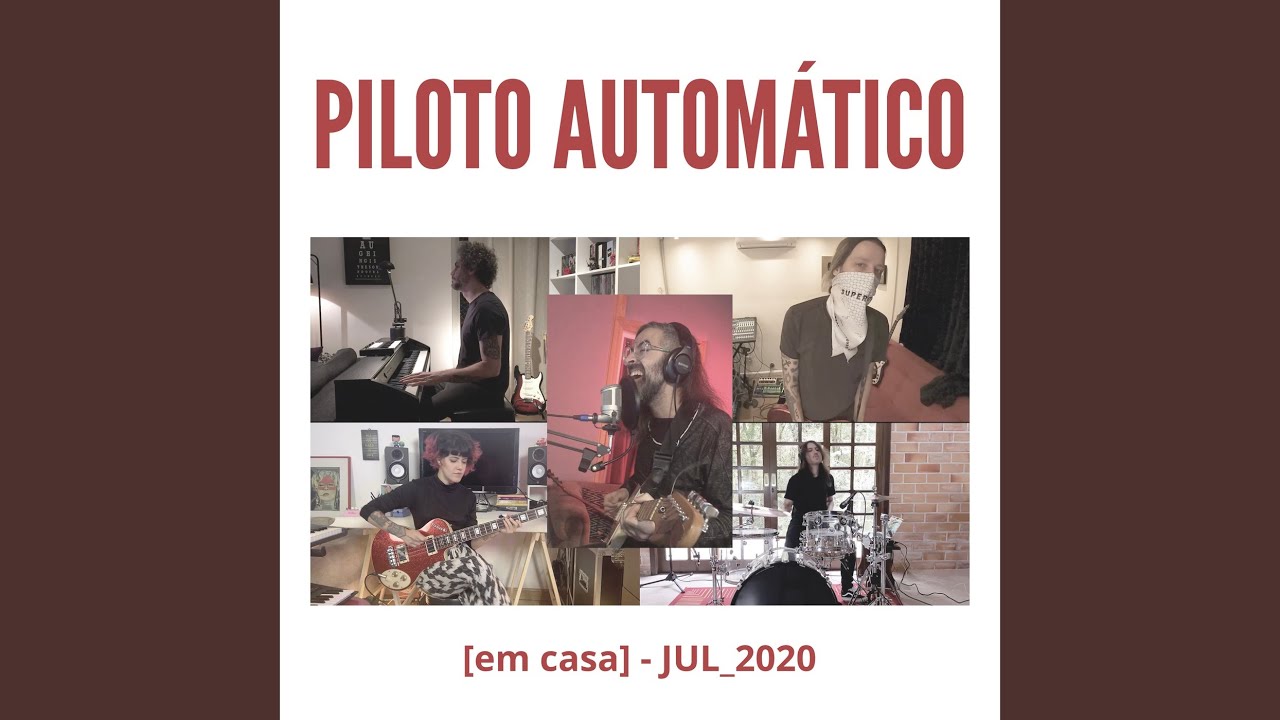 Piloto Automatico Em Casa Youtube Music