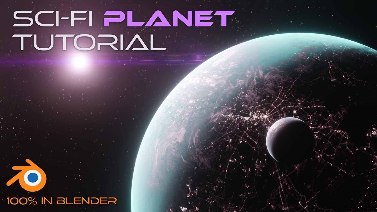 Create A Procedural Sci Fi Planet In Blender 3 0 Eevee No Addons