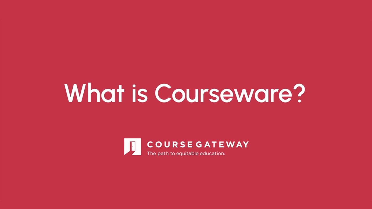 What Is Courseware Coursegateway Youtube