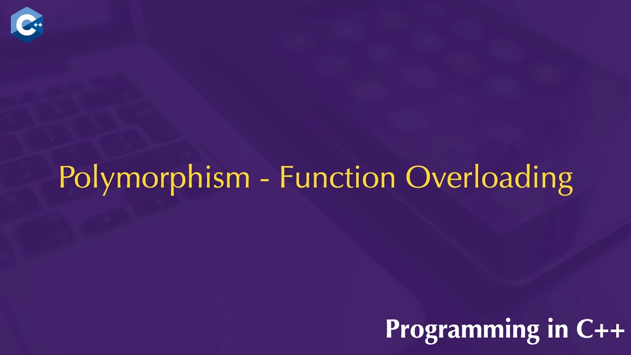 Polymorphism Function Overloading Youtube